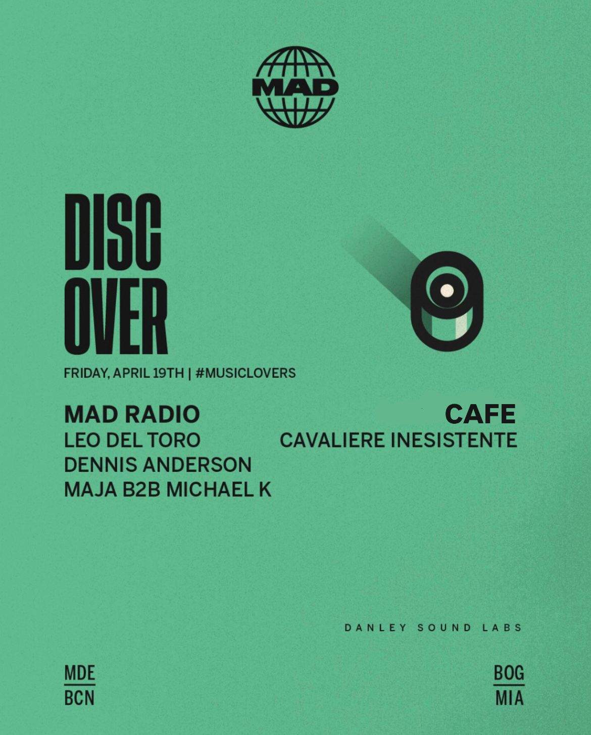 DISC OVER at Mad Radio Miami, Miami