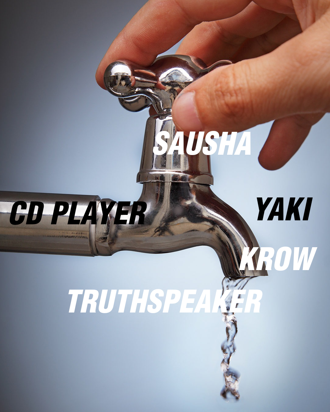 saturation (outlaw with TRUTHSPEAKER, DRUMLOOP, Cienfuegos, Sausha ...