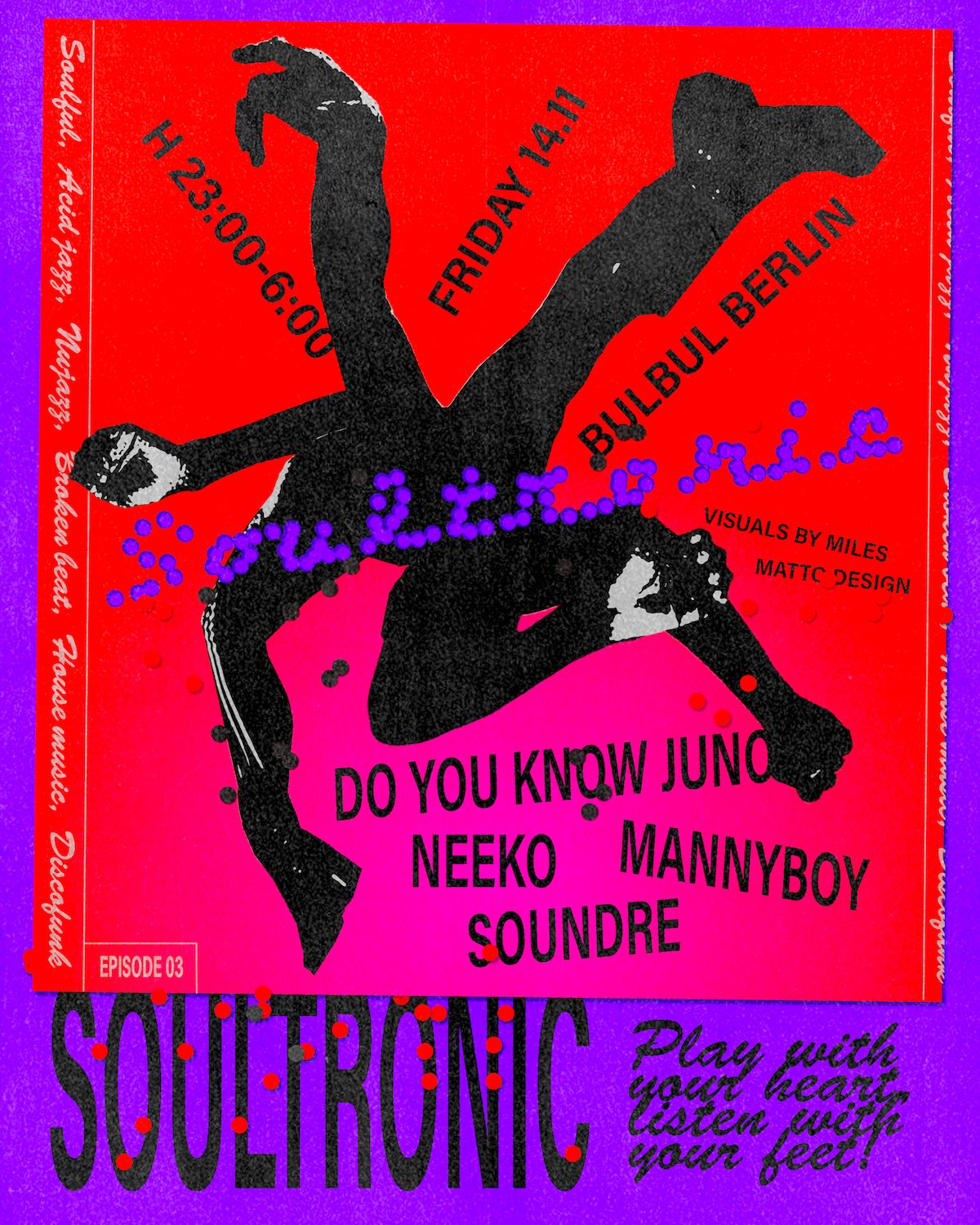 SOULTRONIC: Do you know Juno, Mannyboy, Neeko, Soundre at Bulbul Berlin ...