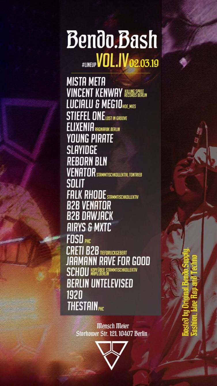 Bendo Bash Vol. IV en Mensch Meier, Berlin