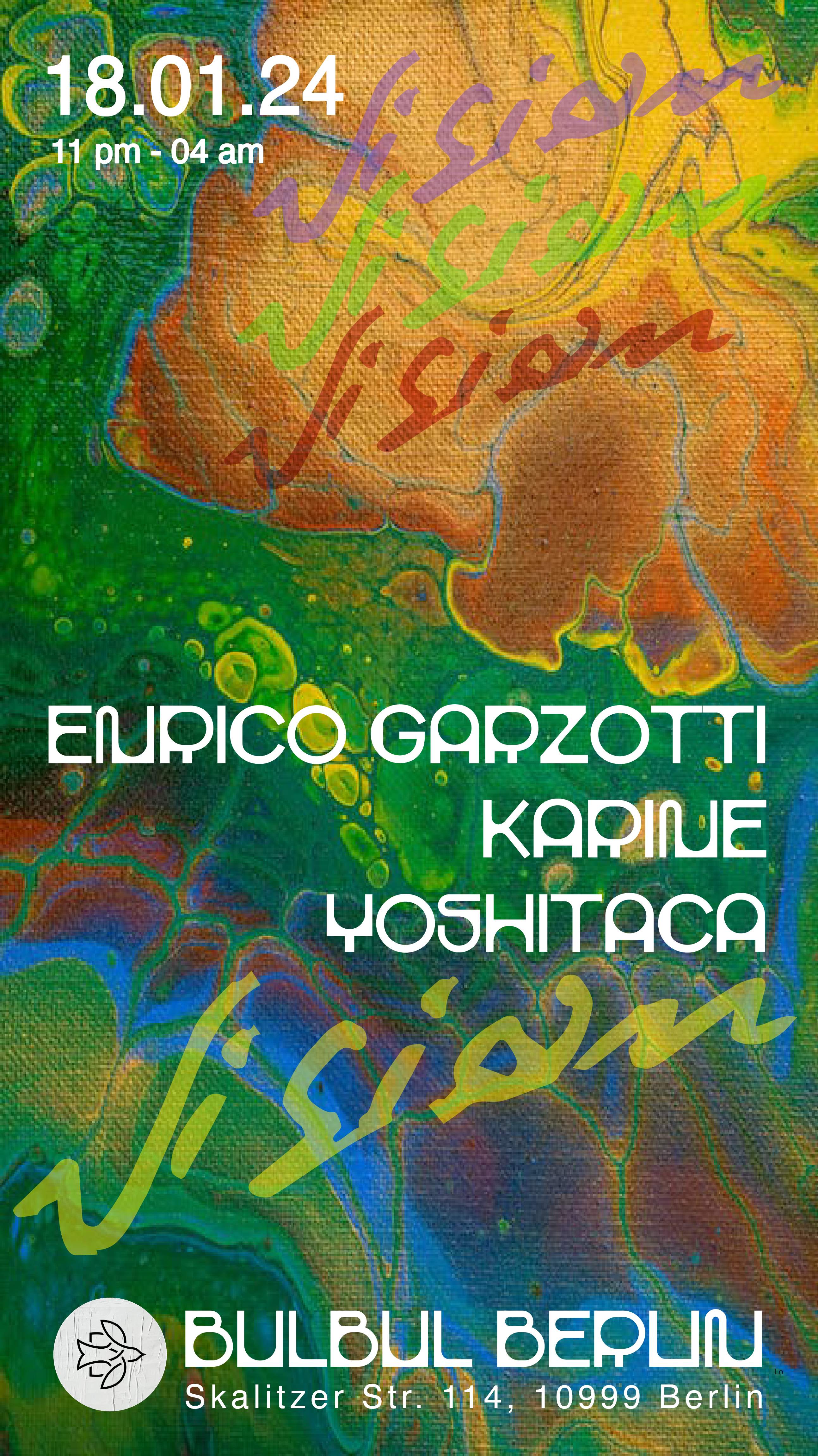 VISION: Yoshitaca, Karine, Enrico Garzotti at Bulbul Berlin, Berlin