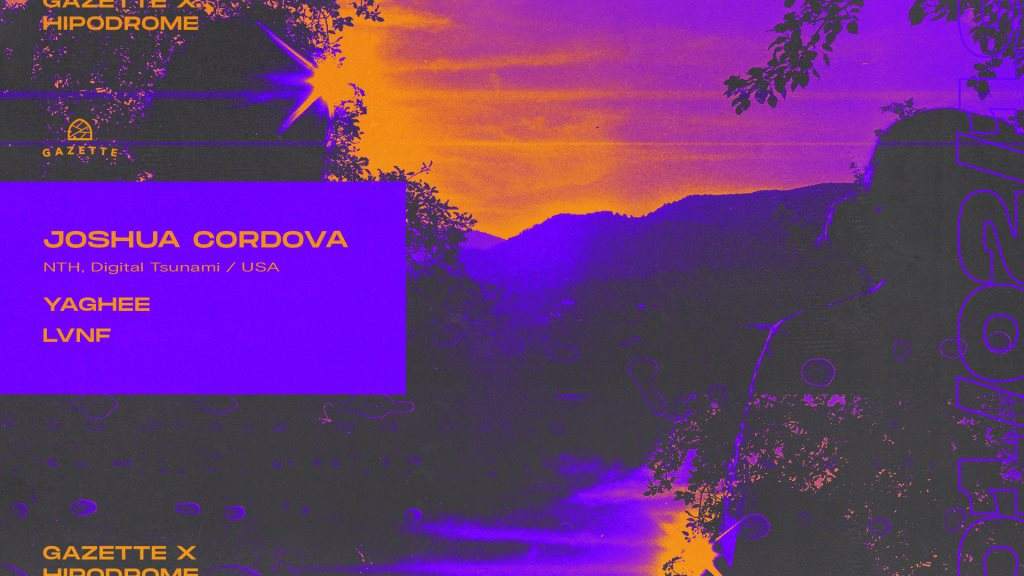 Gazette x Hipodrome: Joshua Cordova / Yaghee / LVNF en Gazette, Cluj-Napoca