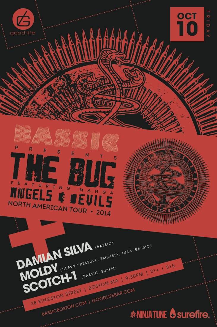 Bassic presents The BUG feat. Manga, Damian Silva, Scotch1, Moldy at ...