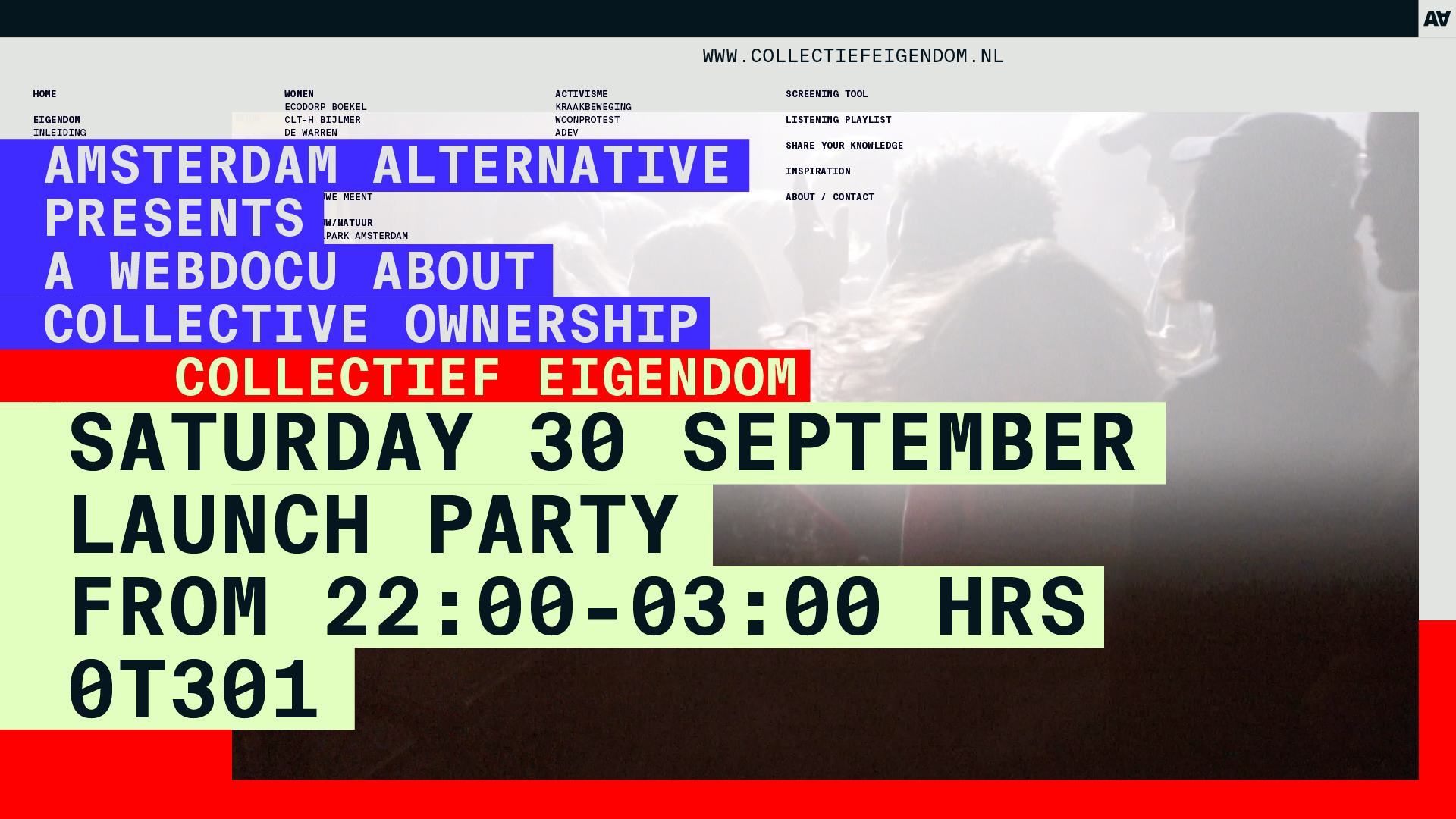 AA Launch Party - Webdocu Collective Ownership at OT301, Amsterdam