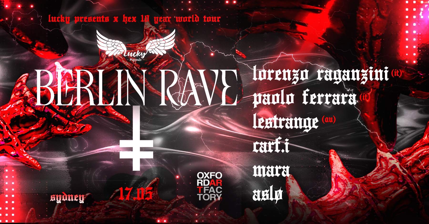 Berlin Rave ft HEX TECHNO MOVEMENT at Oxford Art Factory, Sydney