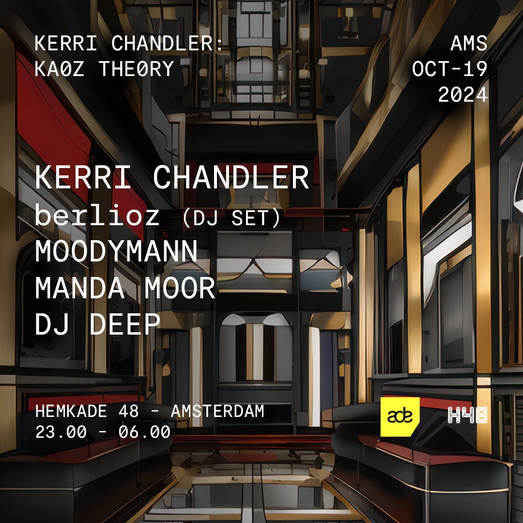 Kerri Chandler- Kaoz Theory ADE 2024 at Hemkade 48, Amsterdam