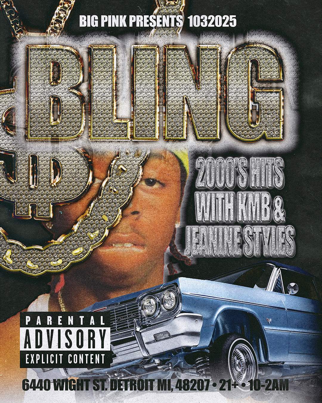 BLING: 2000s HIPHOP NIGHT (KMB & JEANINE STYLE) - TIX AT DOOR at Big ...