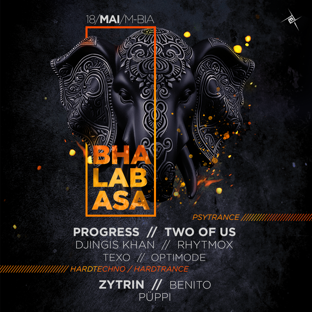 BHALABASA with Progress / Two of us / ZYTRIN at M-BIA, Berlin