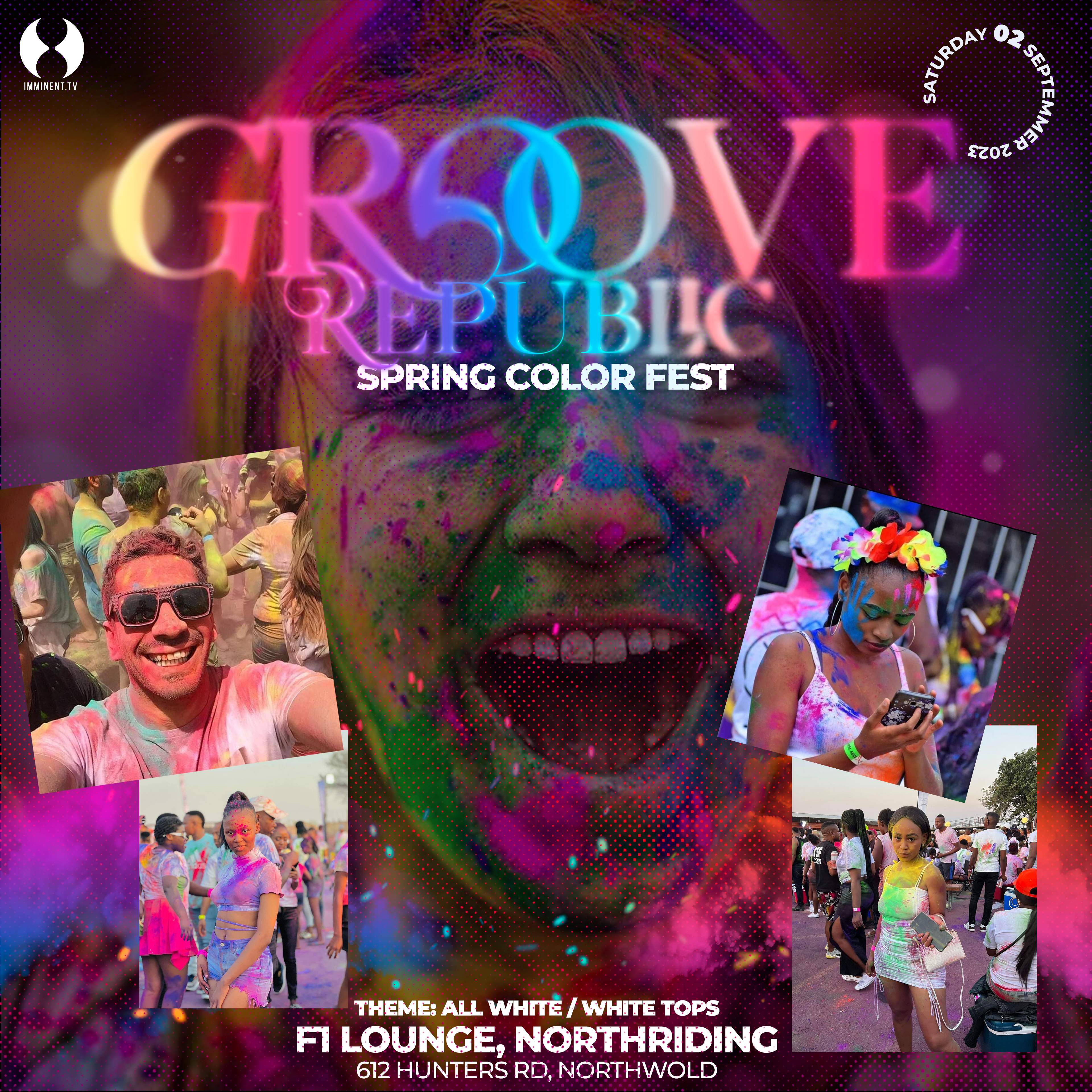 GROOV REPUBLIC: Spring Colour Fest at F1 Lounge, Johannesburg