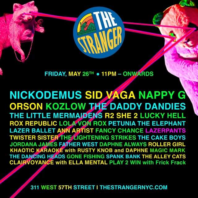 SID VAGA & NICKODEMUS + NAPPY G at THE STRANGER NYC at TBA, New York City