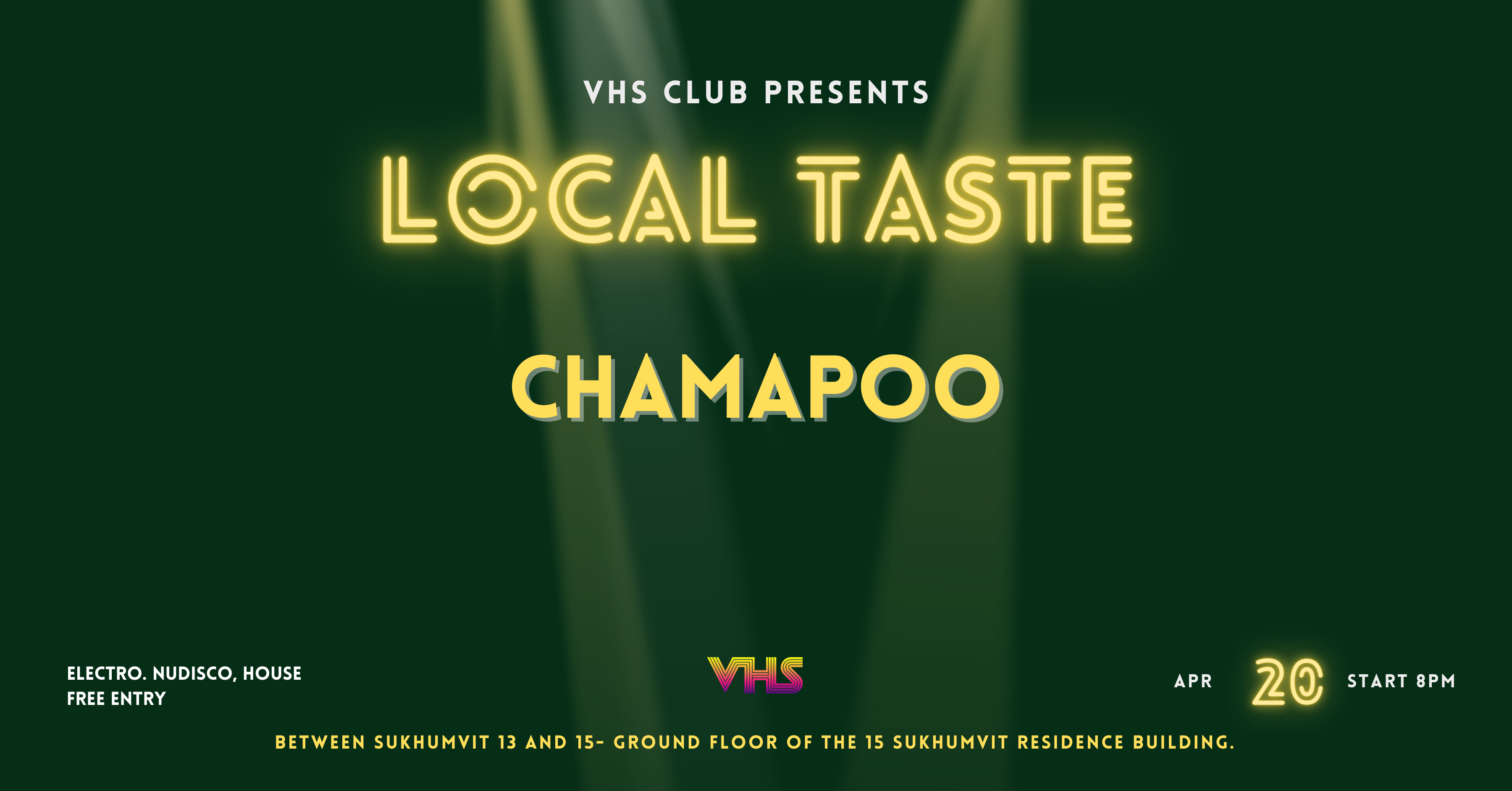 LOCAL TASTE #3 - Chamapoo at VHS Club, Bangkok