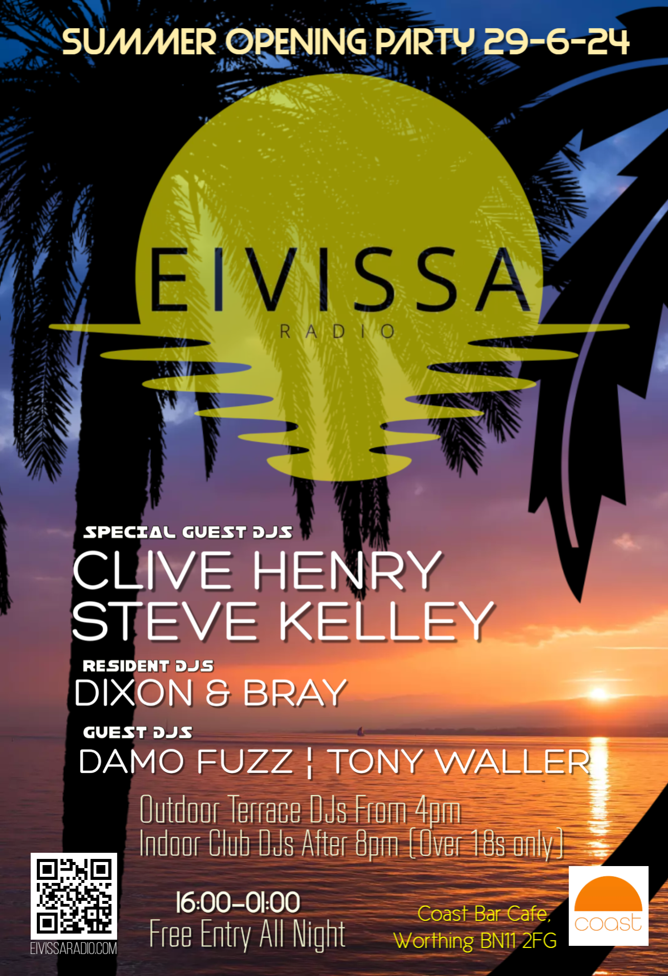Eivissa summer opening party with Clive Henry and Steve Kelley at Coast ...