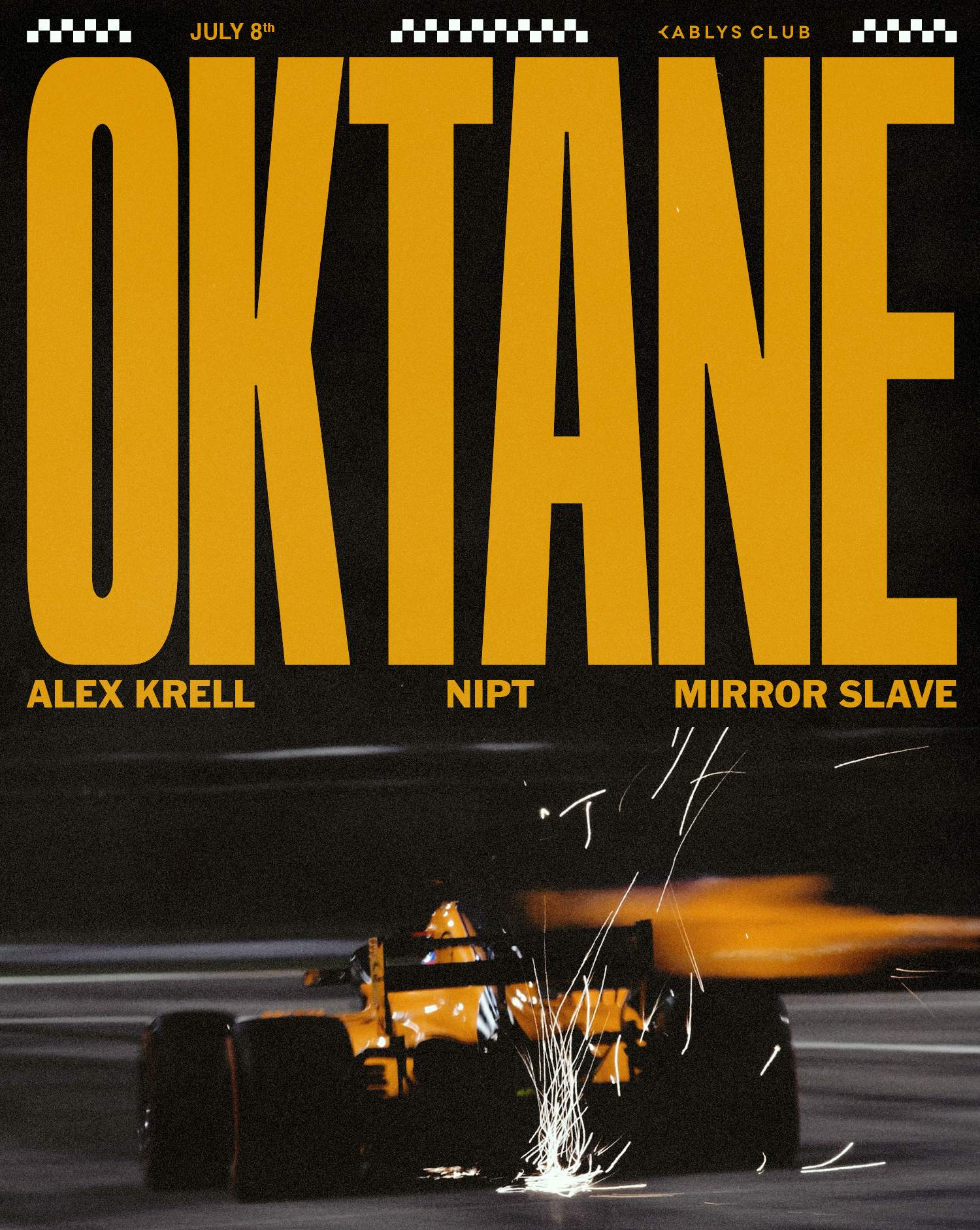 Oktane: Alex Krell, Nipt, Mirror Slave at Kablys, Vilnius