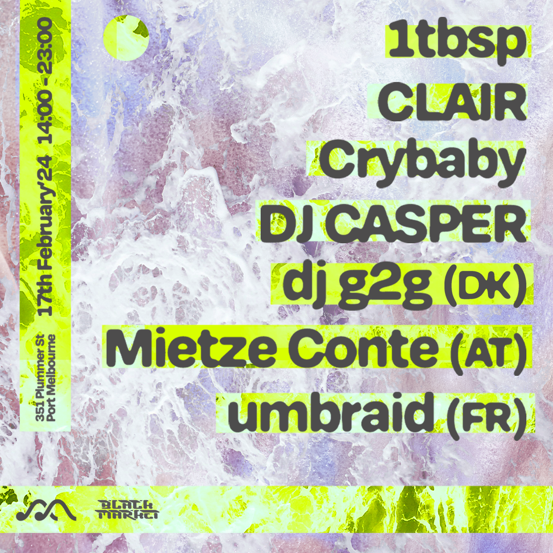 Black Market feat. Mietze Conte, DJ G2G, 1tbsp, Umbraid & more at The ...