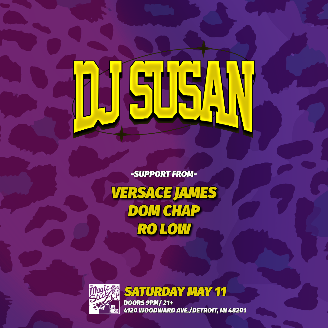 DJ Susan at Magic Stick, Detroit