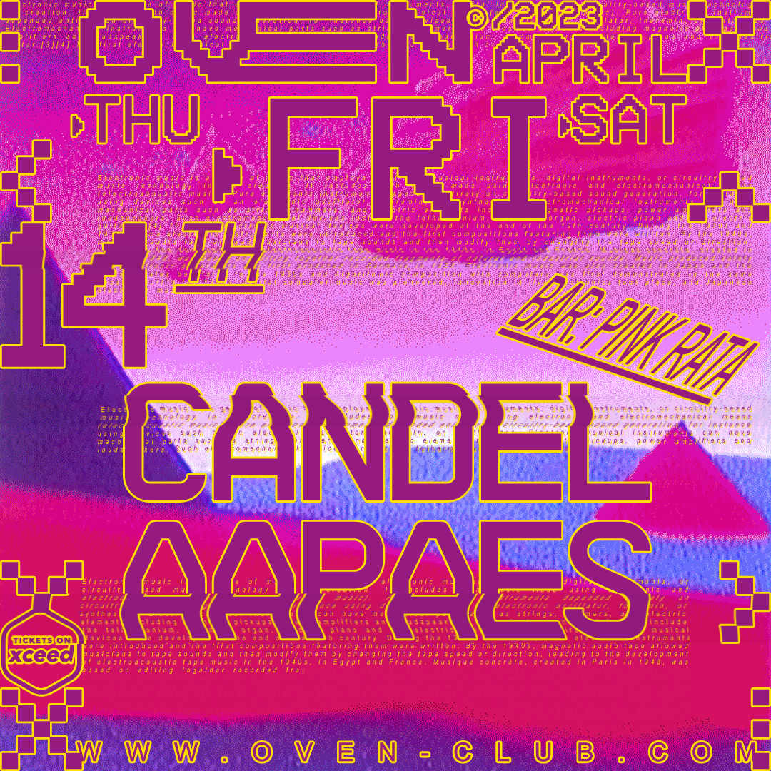 Candel + AAPAES / Bar: Pink Rata em Oven Club, Valencia