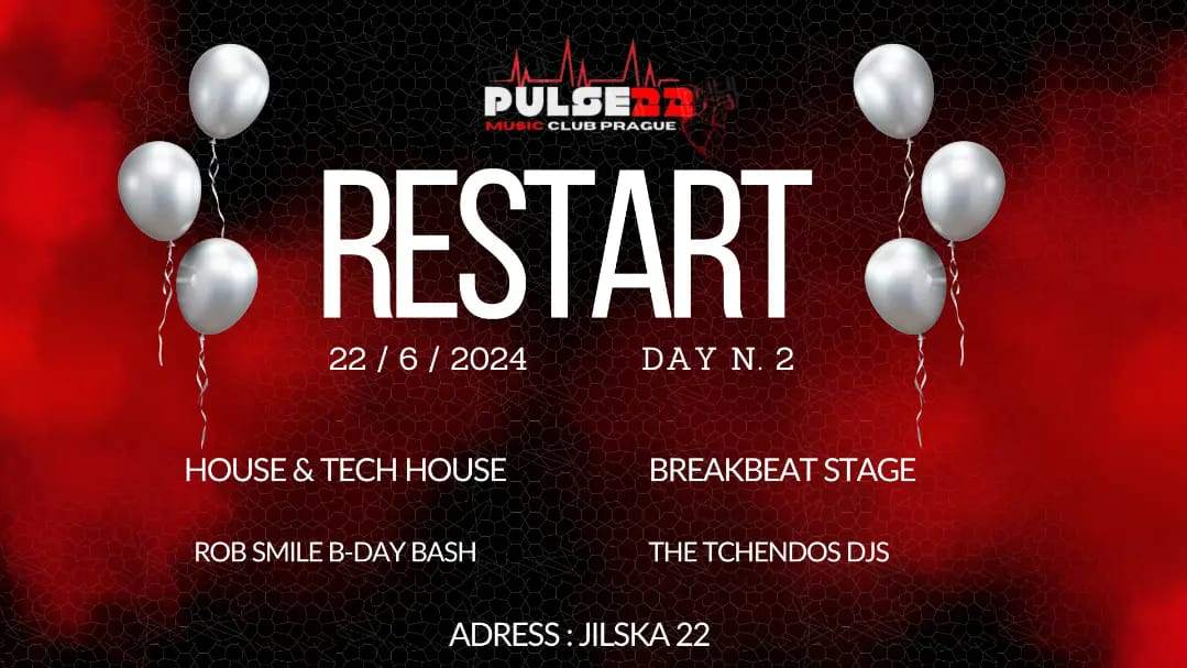 Restart Pulse22 Breakbeat & House -> TechHouse at Music Club Pulse 22, Prague