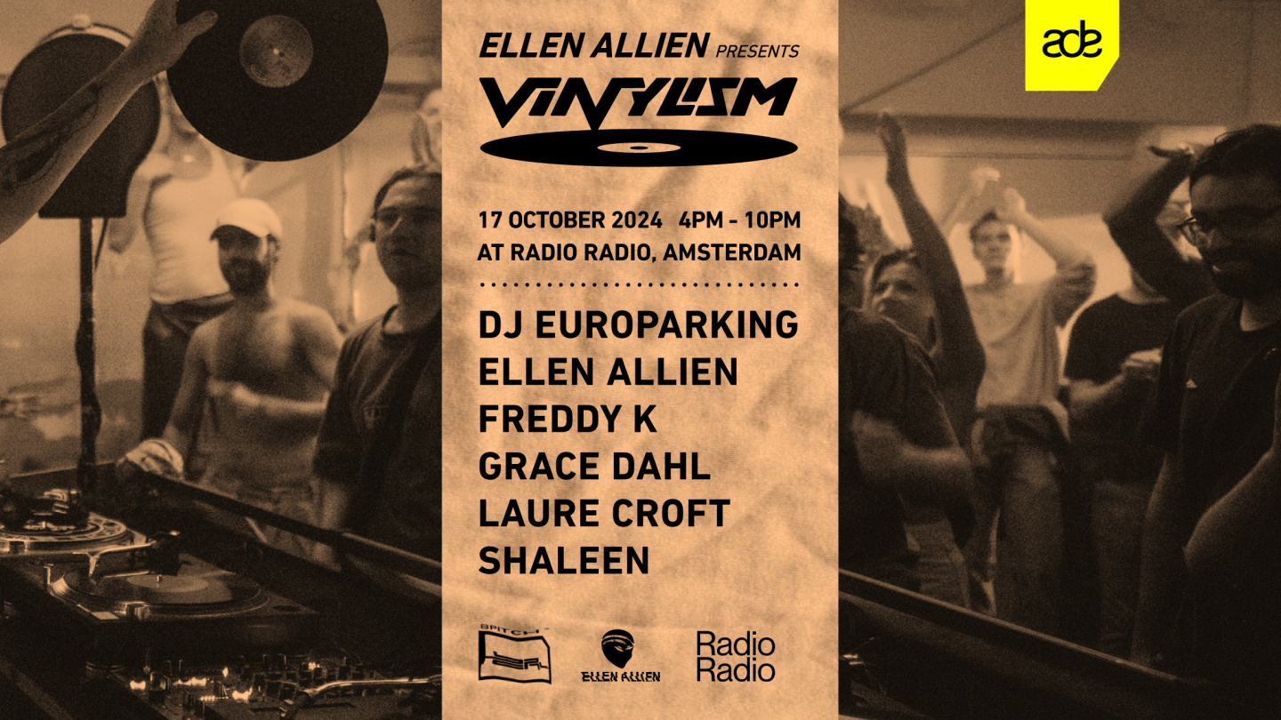 Ellen Allien presents Vinylism x ADE (RSVP = full) at Radio Radio ...