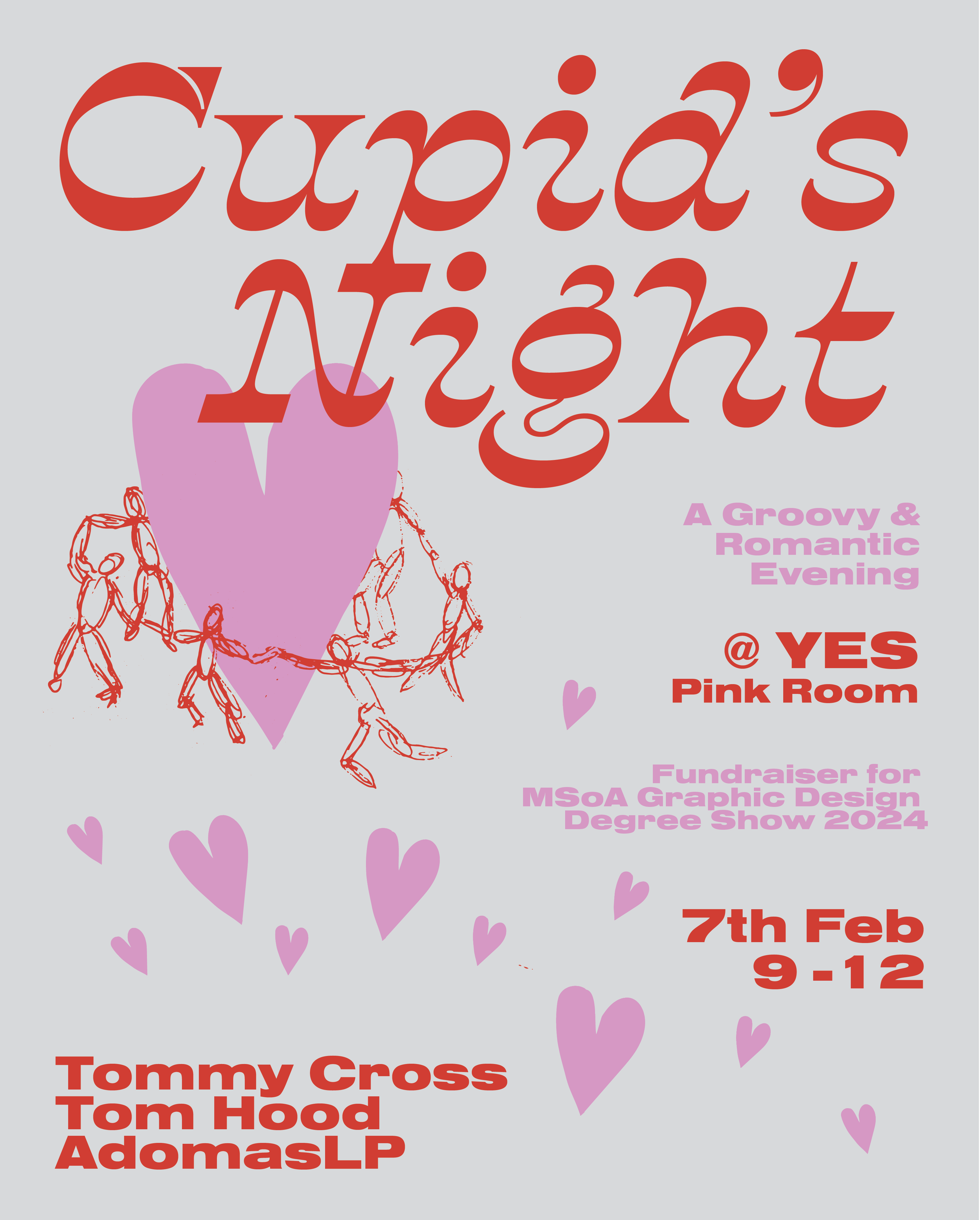 Cupid's Night - MSoA Graphic Design Degree Show Fundraiser at Yes, Manchester