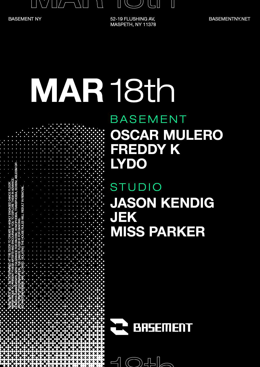 Oscar Mulero / Freddy K / LYDO / Jason Kendig / Jek / Miss Parker at ...