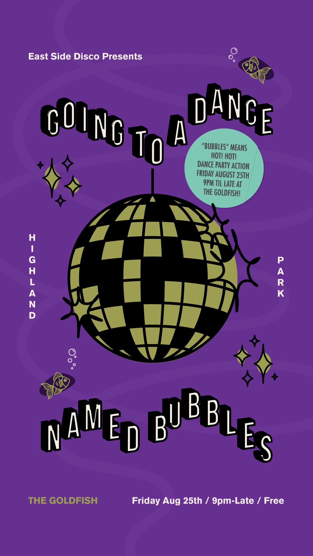 East Side Disco presents 'Bubbles' em The Goldfish, Los Angeles