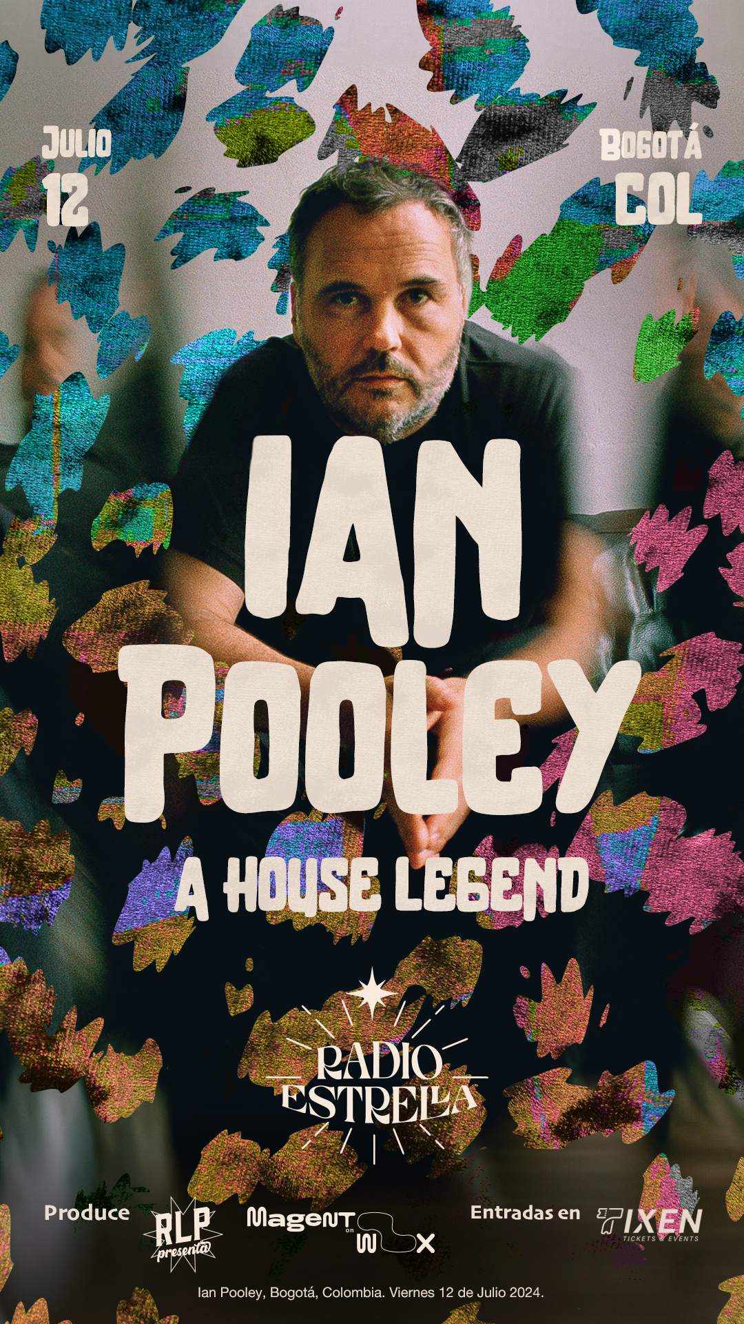 IAN POOLEY - A HOUSE LEGEND en Radio Estrella, Bogotá