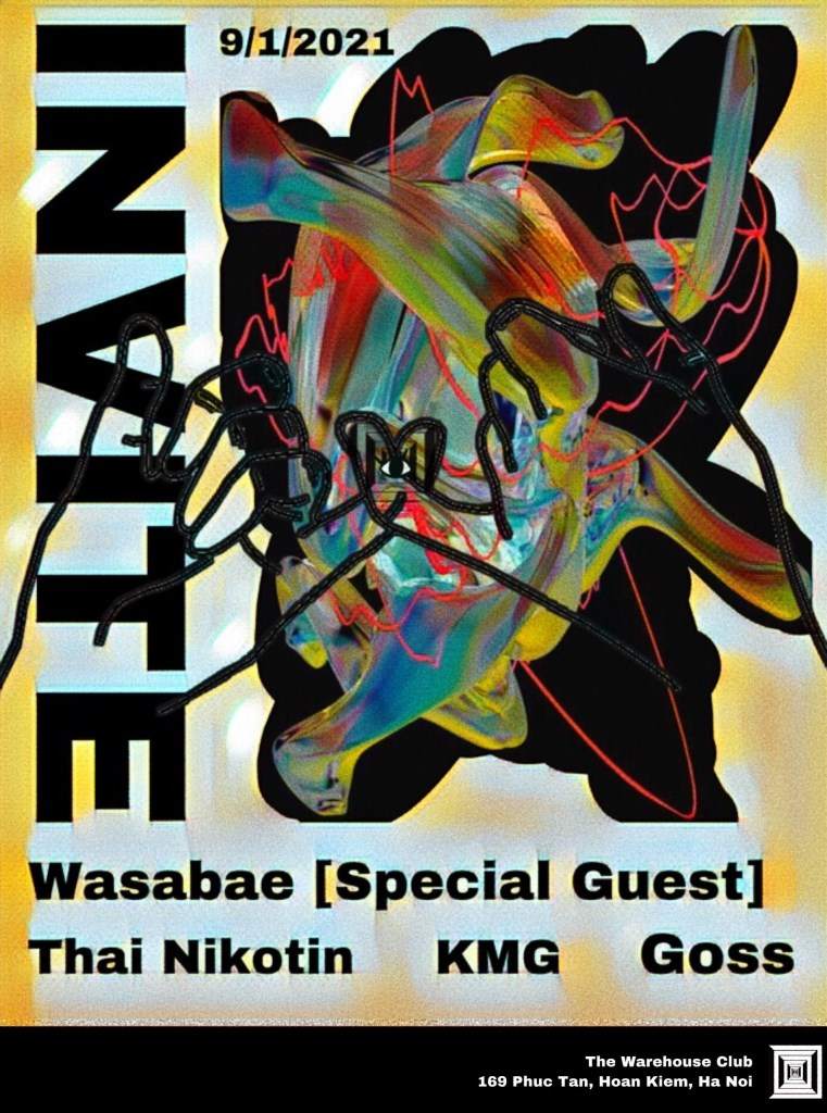 TWH Invites: Wasabae, Goss, KMG, Thai Nikotin bei The Warehouse, Hanoi