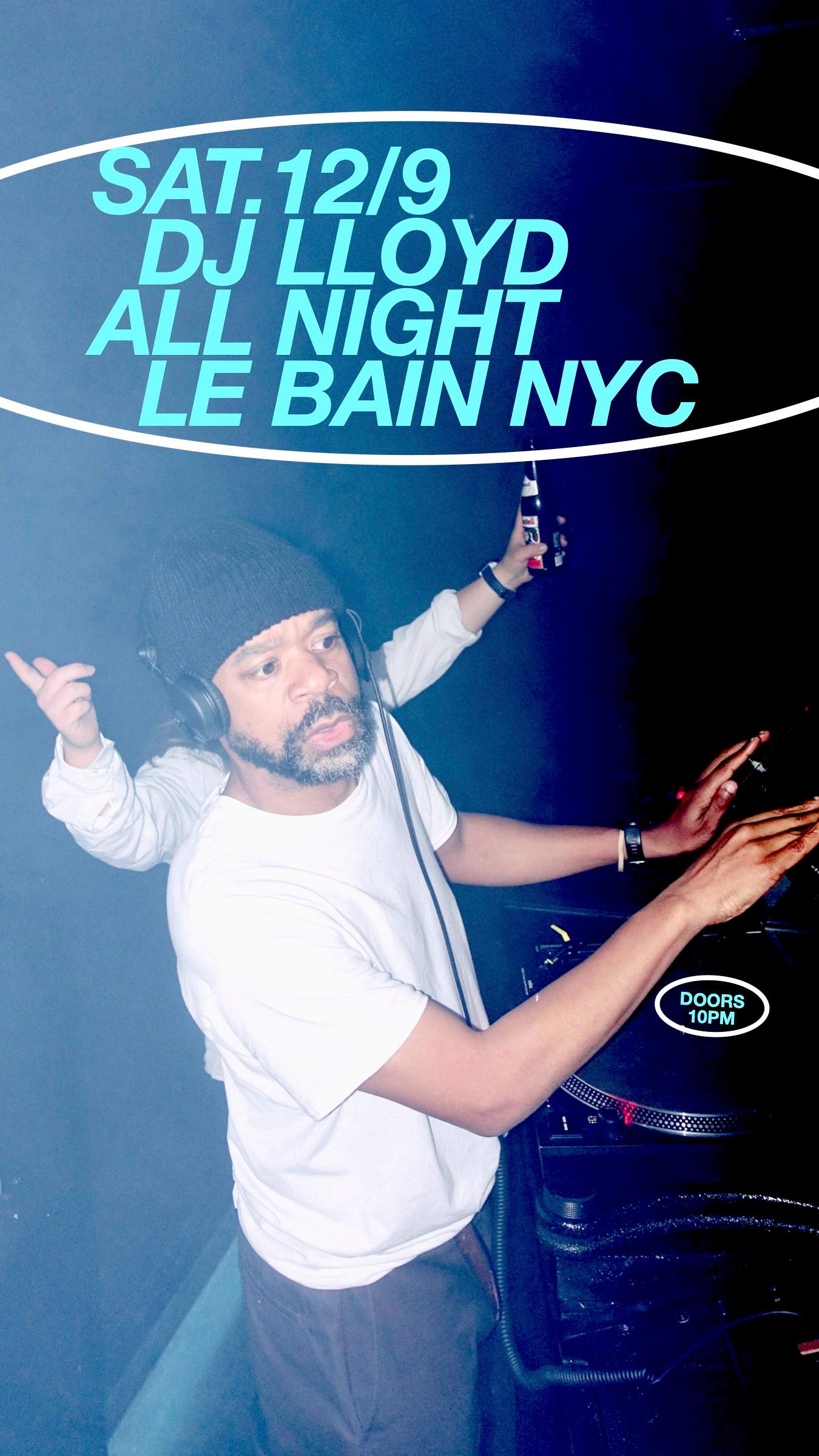 DJ Lloyd All Night at Le Bain, New York City