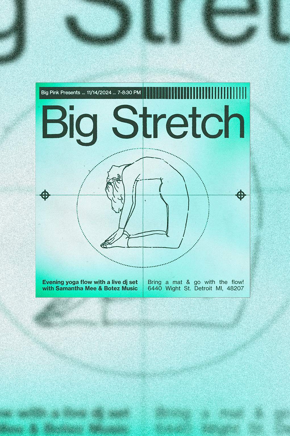 BIG STRETCH: YOGA WITH DJ SET at Big Pink, Detroit