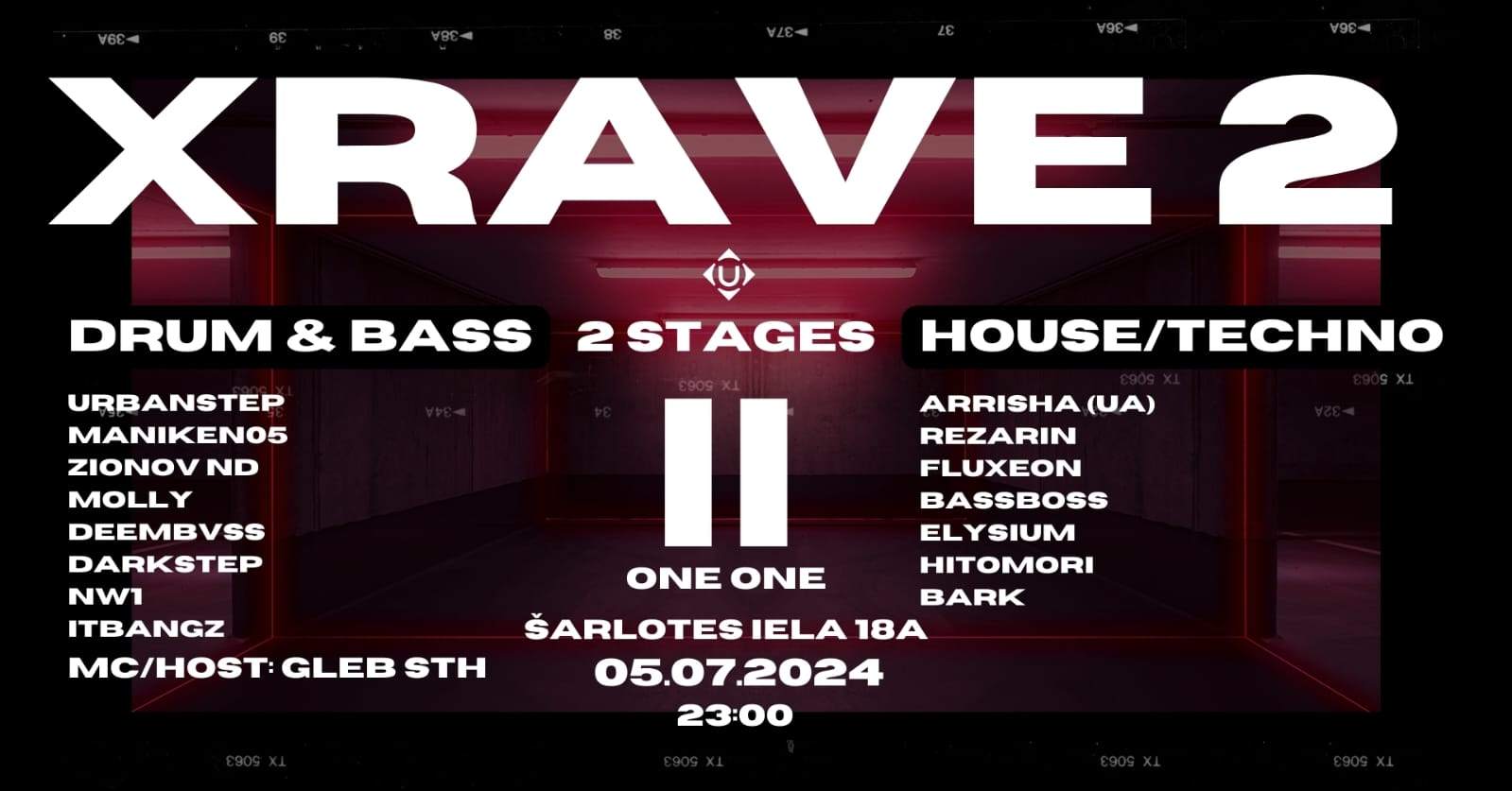 XRAVE 2 at One One Riga, Riga