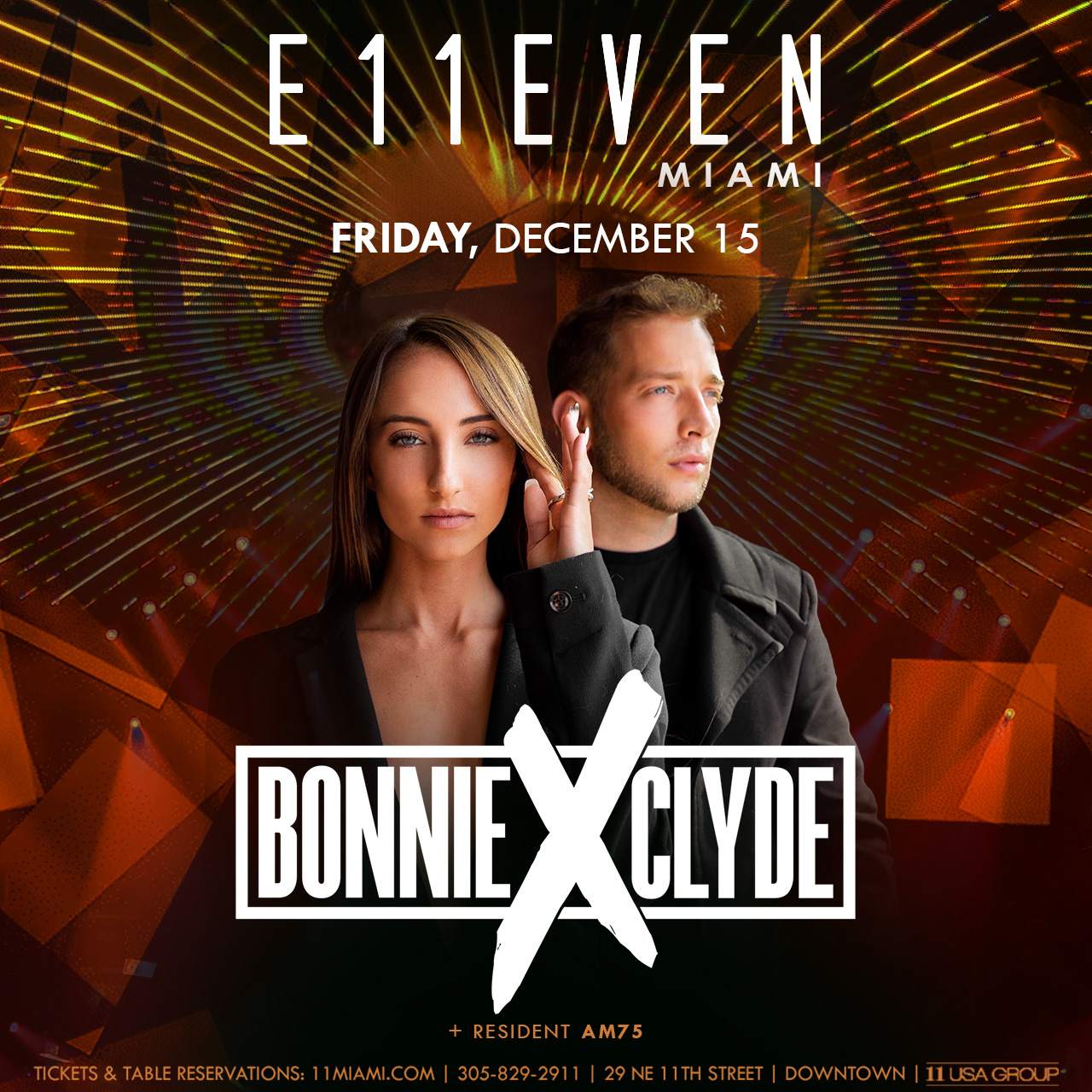 Bonnie x Clyde bei E11EVEN MIAMI & ROOFTOP, Miami