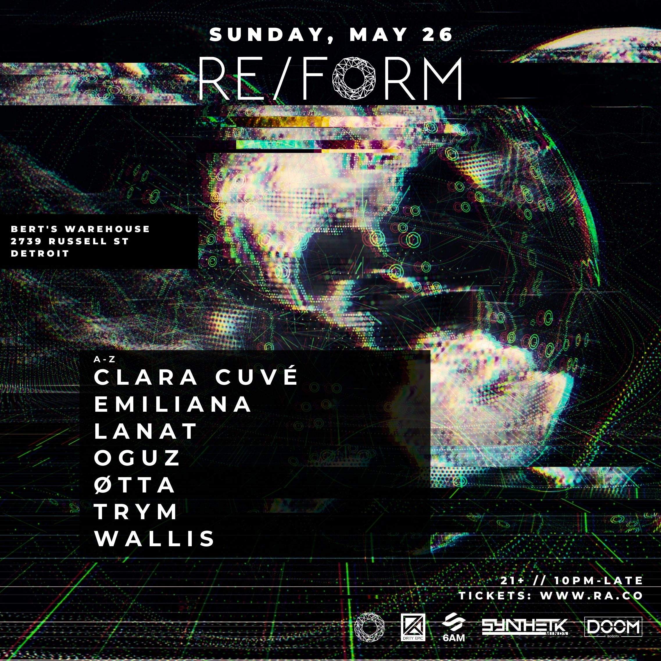 RE/FORM Detroit: Harder/Faster Special: Clara Cuvé, EMILIANA, Lanat ...