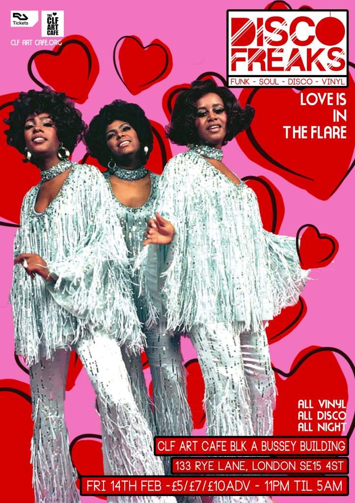 Disco Freaks - Love is in The Flare en CLF Art Cafe [Block A, Bussey ...