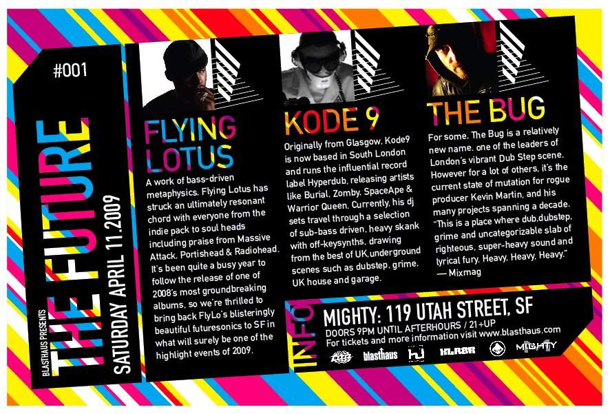 The Future with Flying Lotus, Kode 9, The Bug bei The Mighty, San ...
