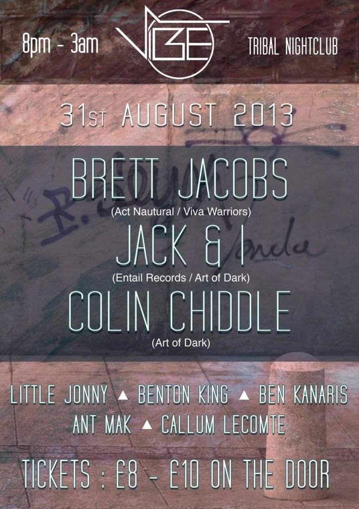 Vibe Underground presents... Brett Jacobs, Jack & I and Colin Chiddle a ...