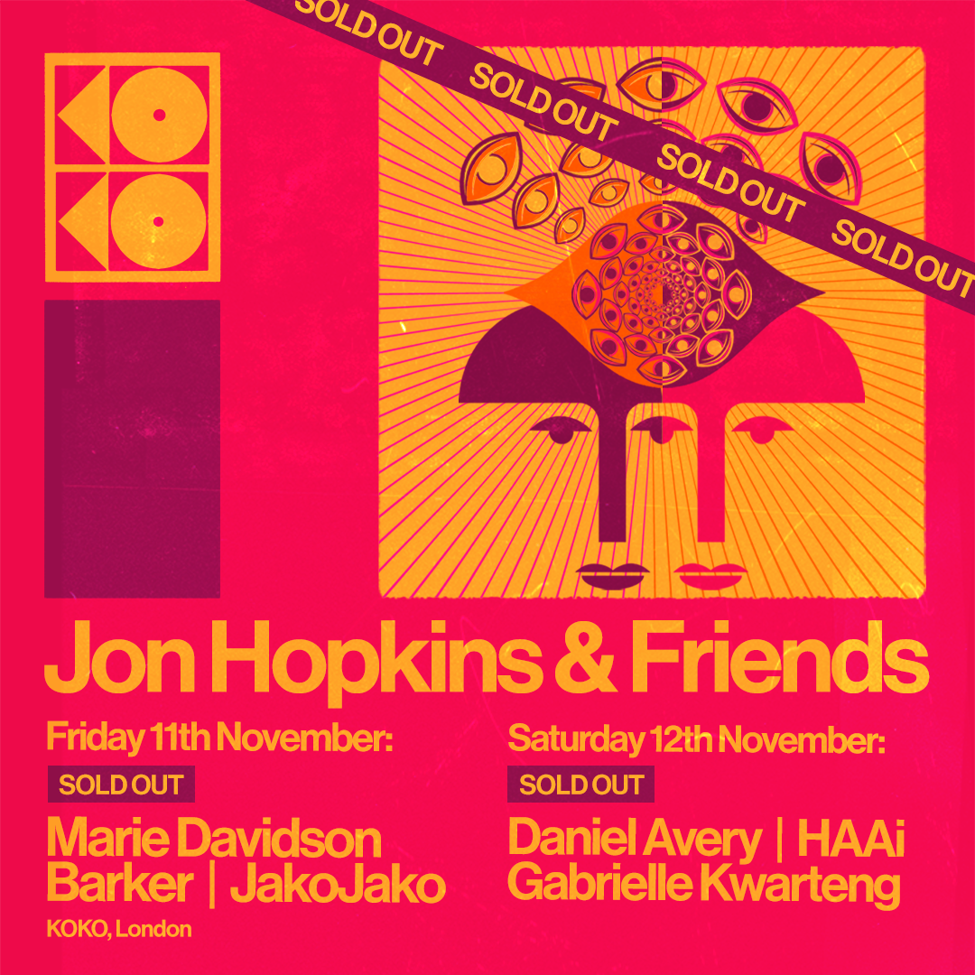 Jon Hopkins & Friends at KOKO, London