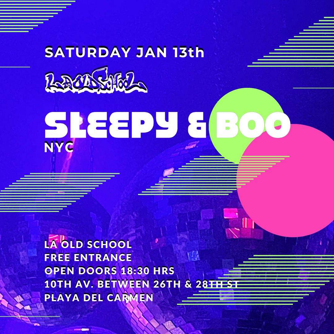 Sleepy & Boo - La Old School Mainstage at La Oldschool Mainstage, Mexico