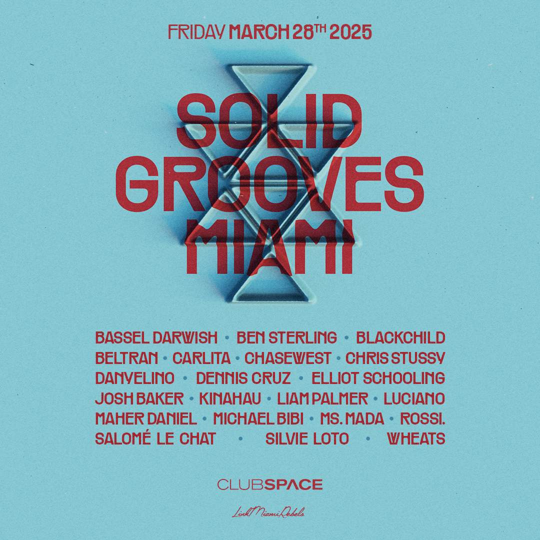 Solid Grooves: Miami Music Week 2025 at Club Space Miami, Miami
