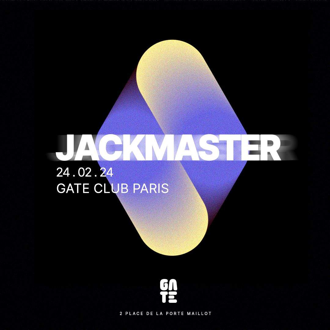 Jackmaster at Gate Club Paris at Gate Club Paris, Paris