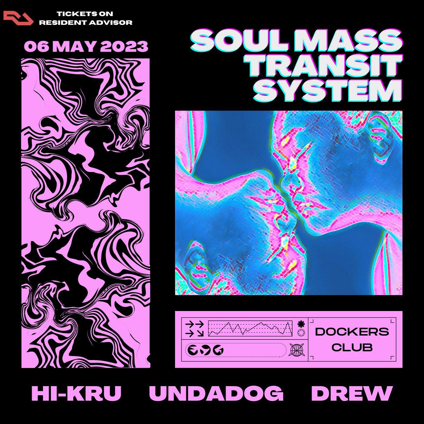 HI-KRU Events present Soul Mass Transit System at TBA - The Dockers ...