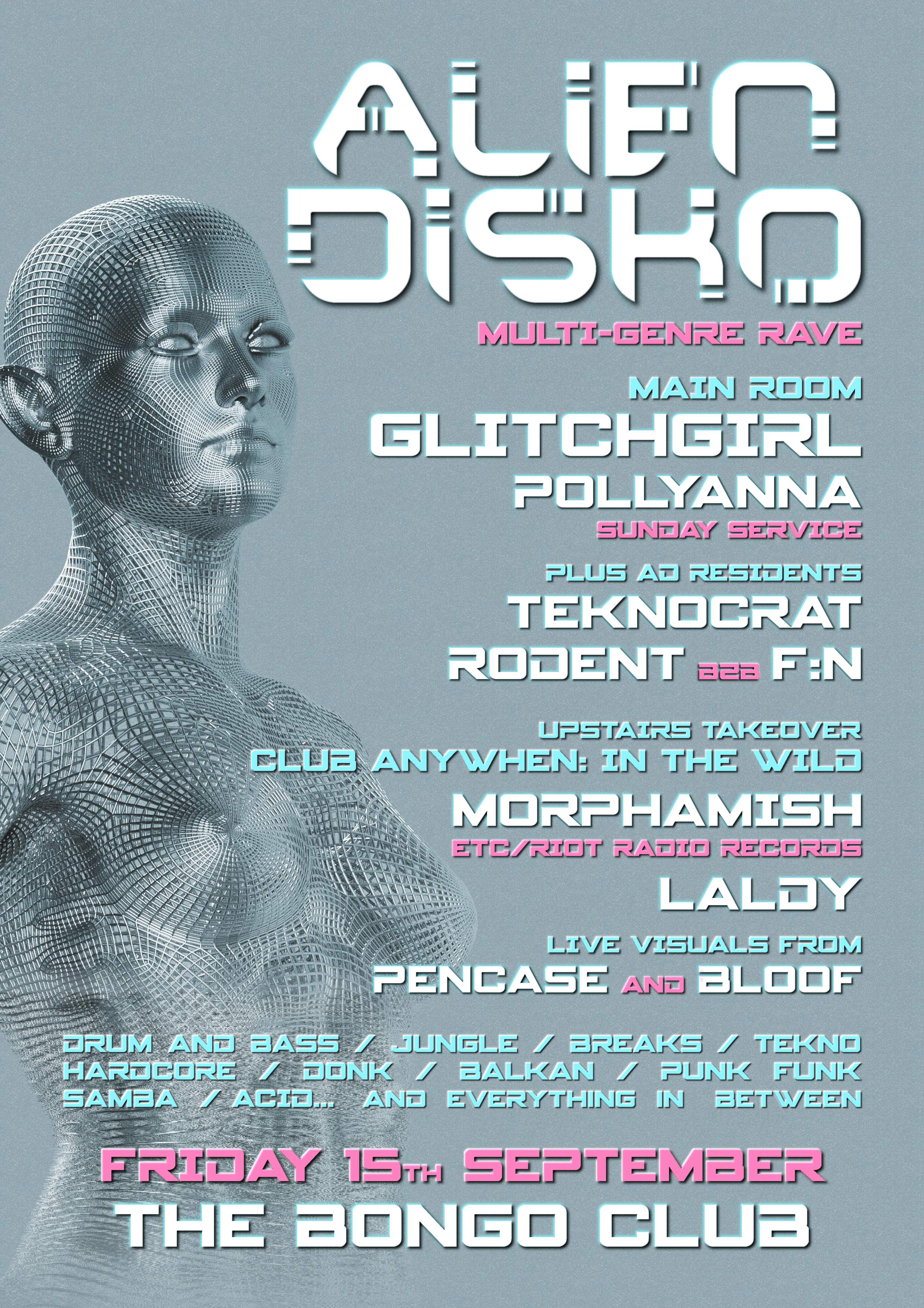 Alien Disko feat. GLITCHGIRL, Pollyanna + Club Anywhen: In The Wild bei ...
