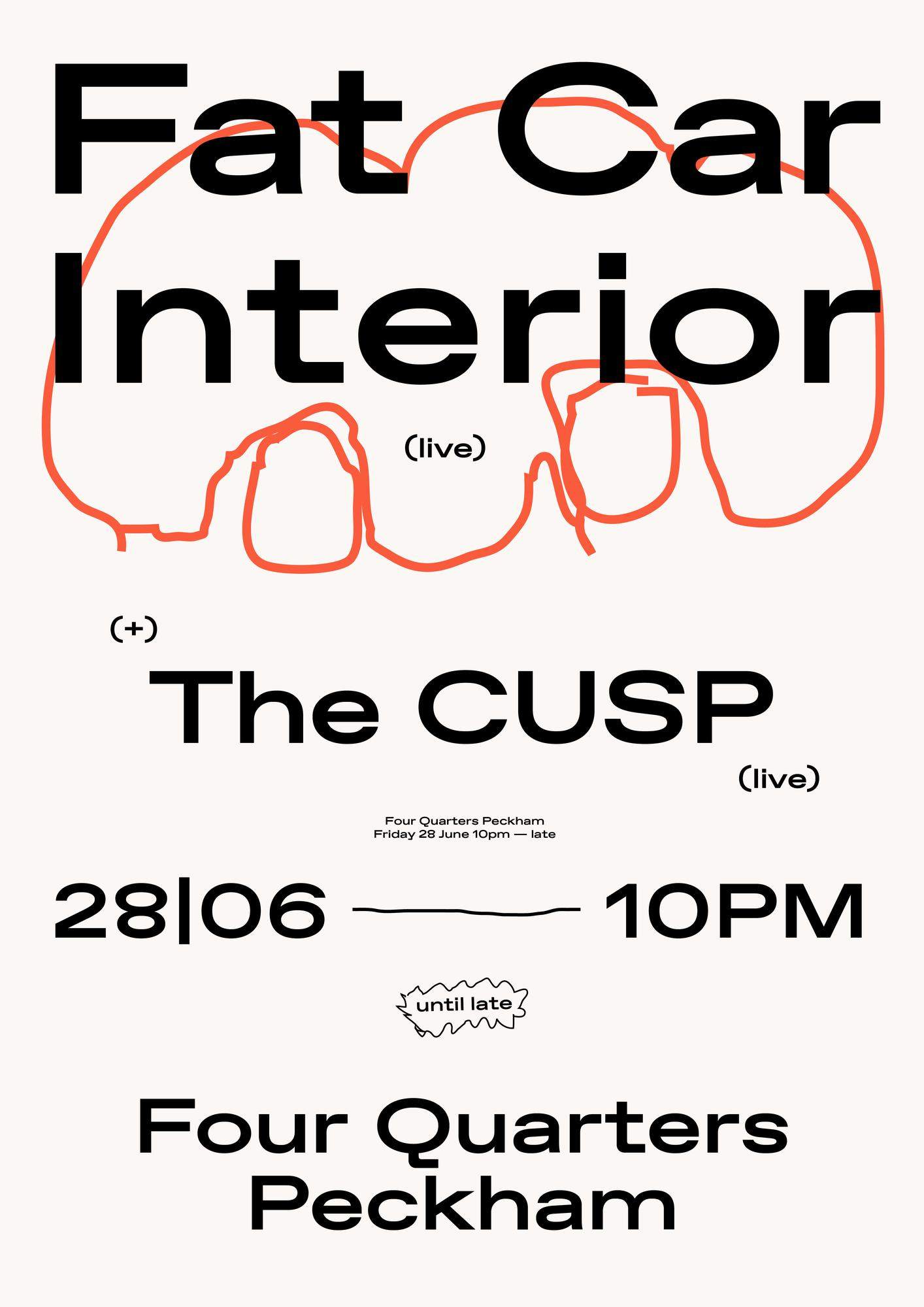 Fat Car Interior / The CUSP en Four Quarters, London