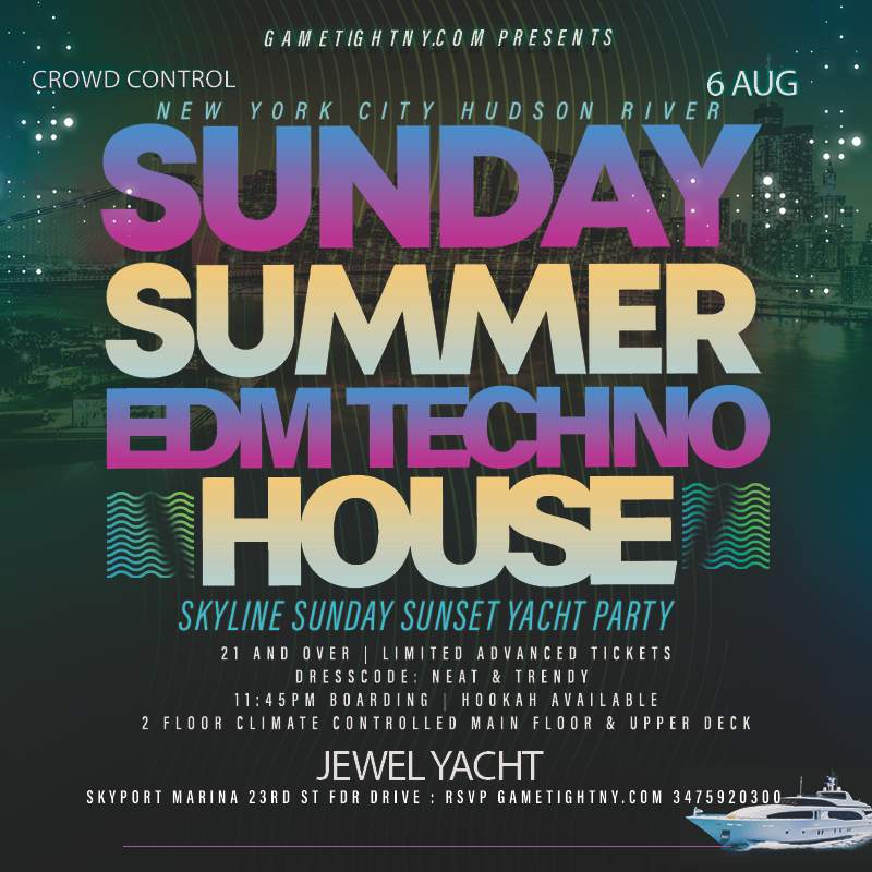 NYC Sunday Crowd Control Sunset Edm Techno House Jewel Yacht Party ...