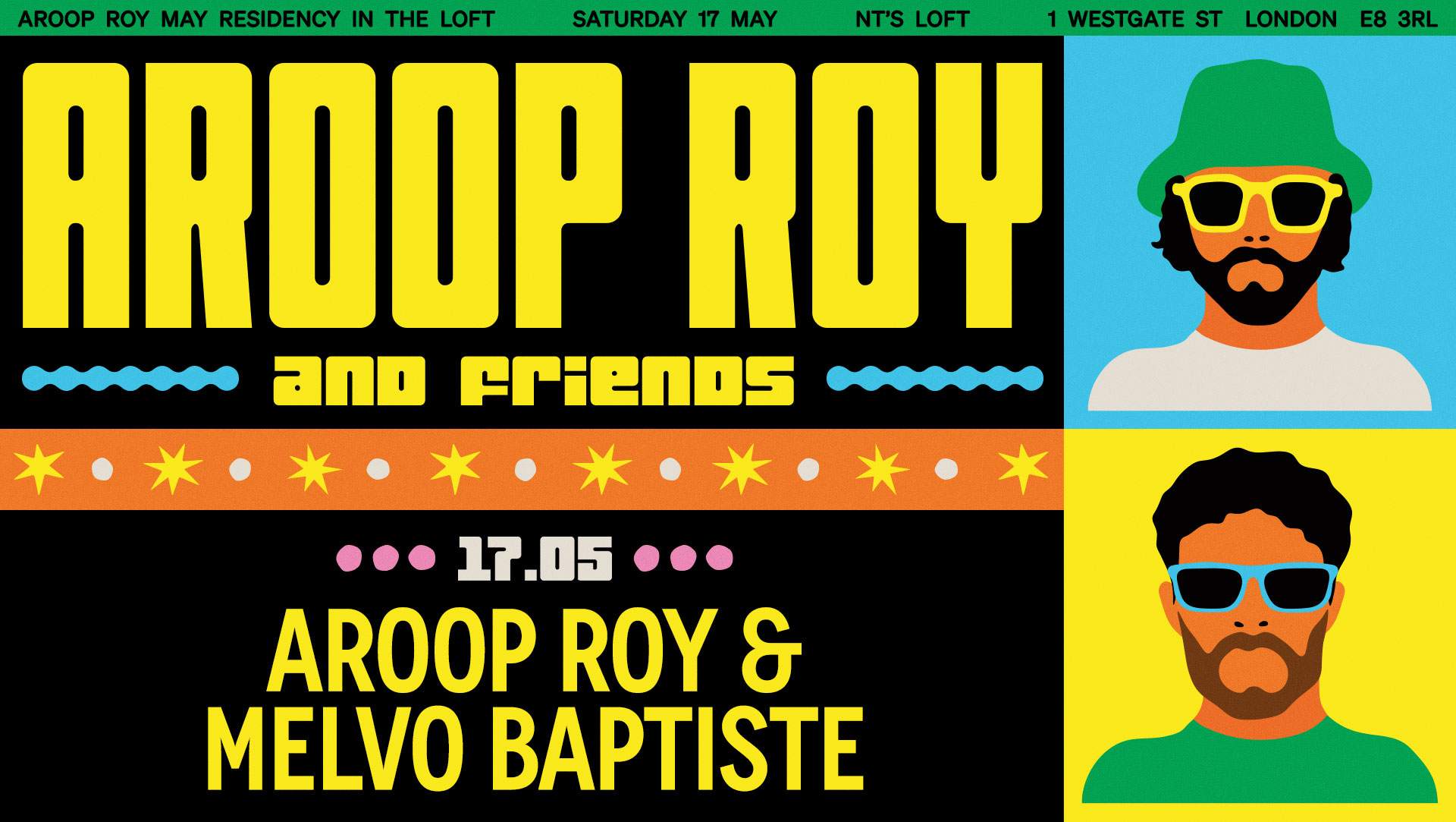 Aroop Roy & Melvo Baptiste - Five Saturdays at NT's Loft at Night Tales Loft, London