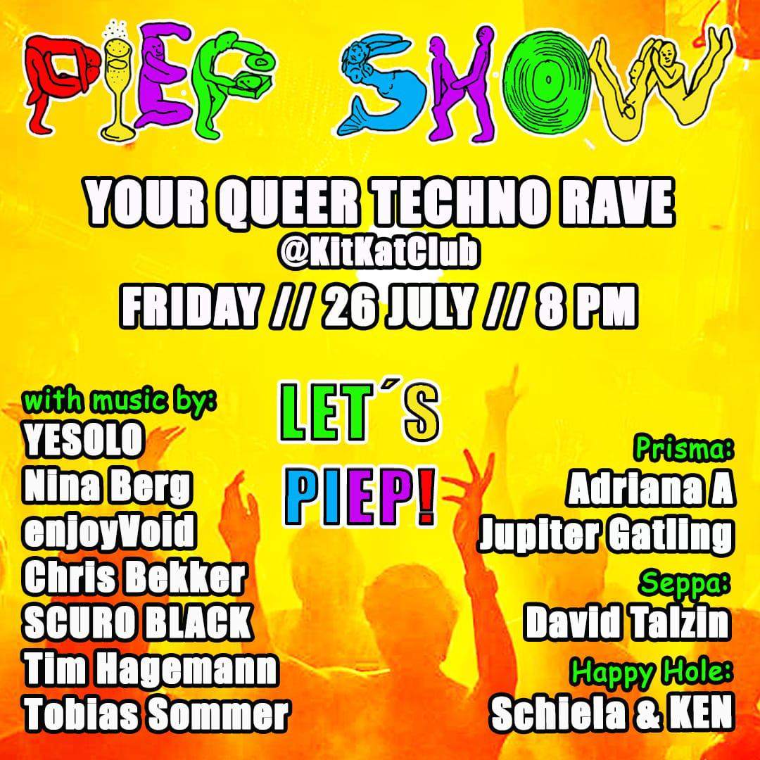 PiepShow - PridePiep at KitKatClub, Berlin