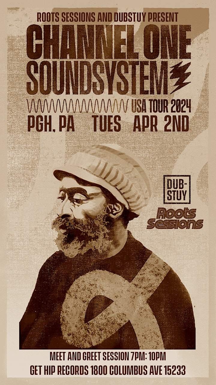 Roots Sessions presents Channel One Sound System(UK) at Get Hip Records ...
