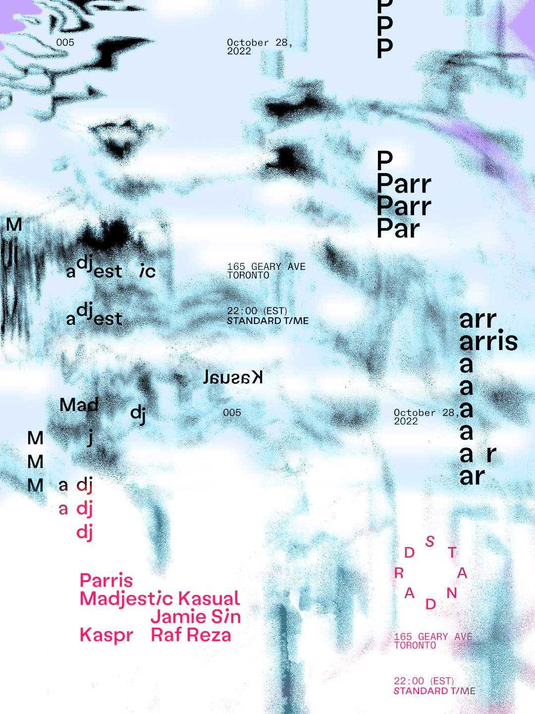 005 Parris, Madjestic Kasual, Jaime Sin, Kaspr, Raf Reza at Standard ...
