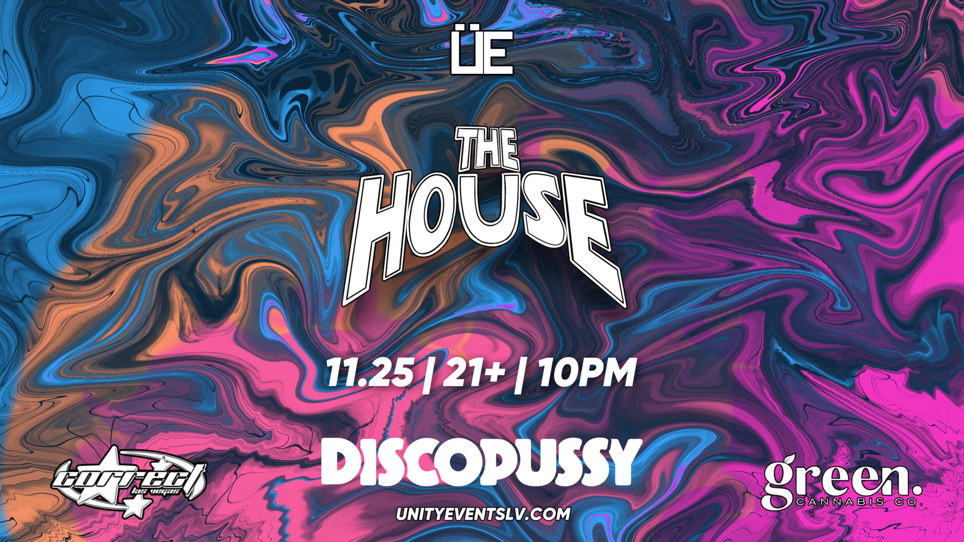 UNITY presents: THE HOUSE at Discopussy, Las Vegas