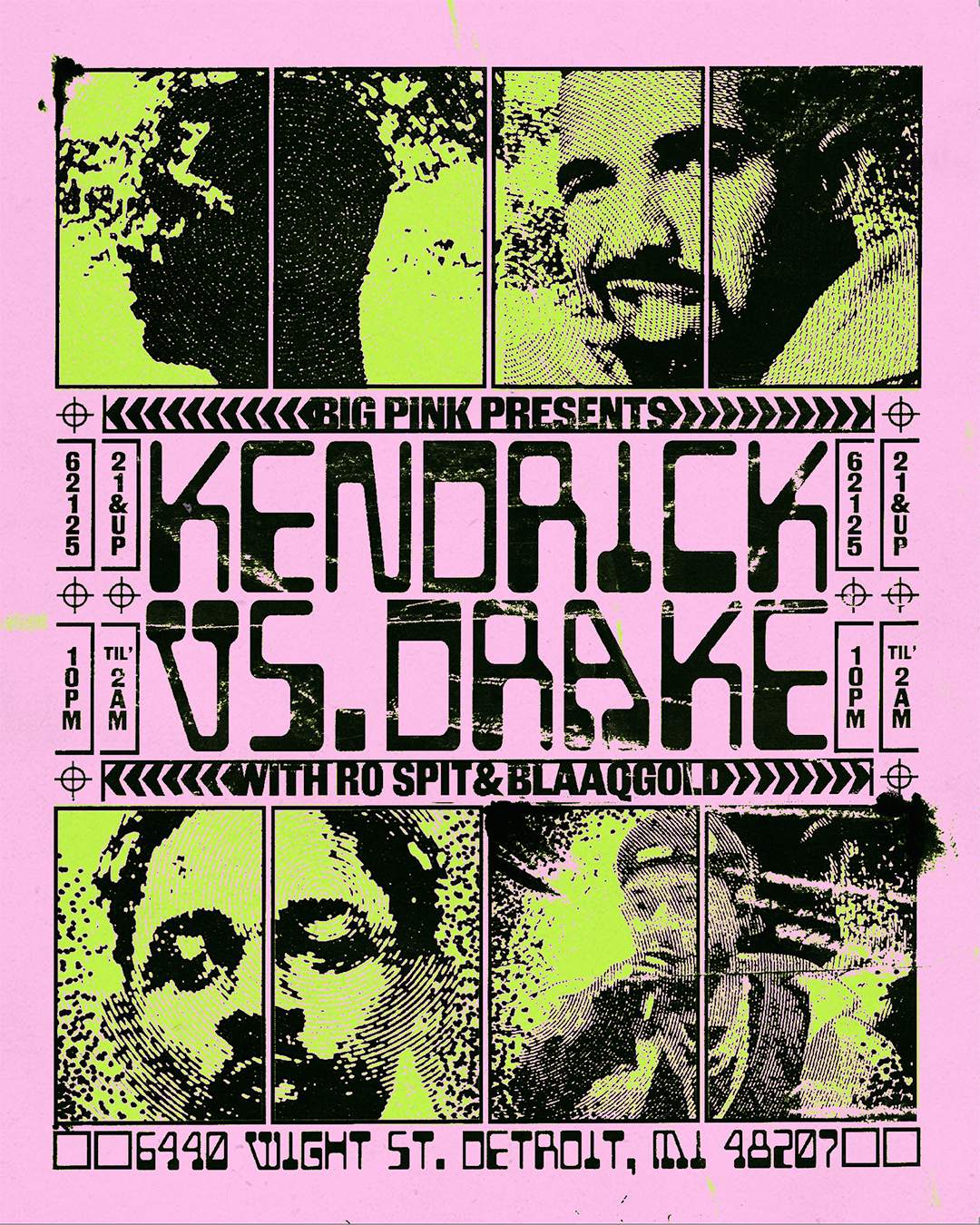 BLAAQGOLD & RO SPIT: DRAKE VS KENDRICK NIGHT at Big Pink, Detroit