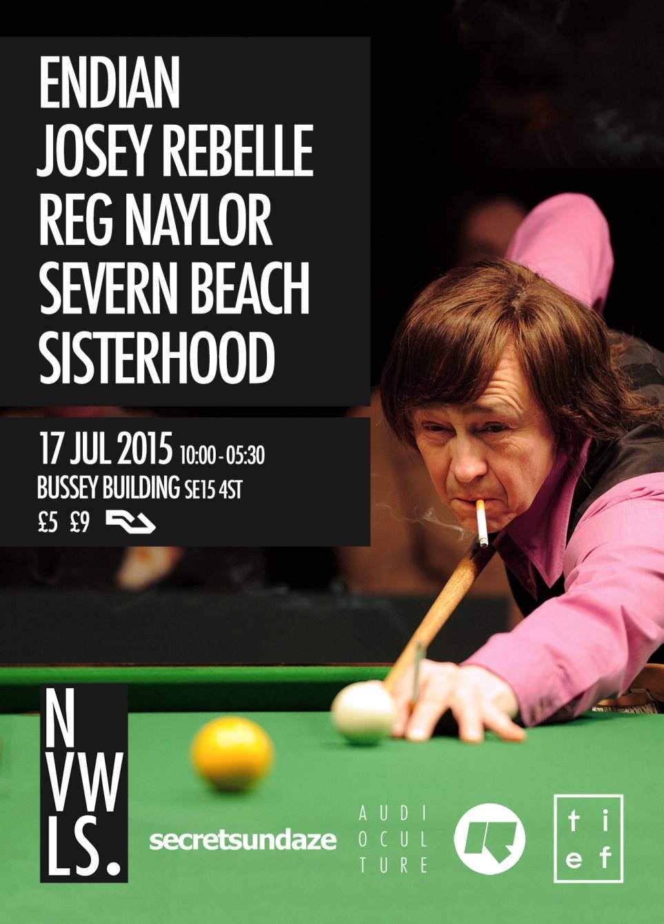 Nvwls with Endian, Josey Rebelle, Reg Naylor, Severn Beach & Sisterhood ...